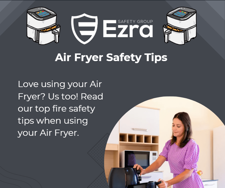 Air Fryer Safety | Ezra Safety Group | Fire Safety Preston, Lancashire ...